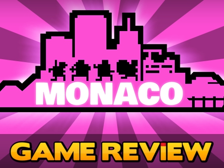 MONACO Video Review news - Indie DB