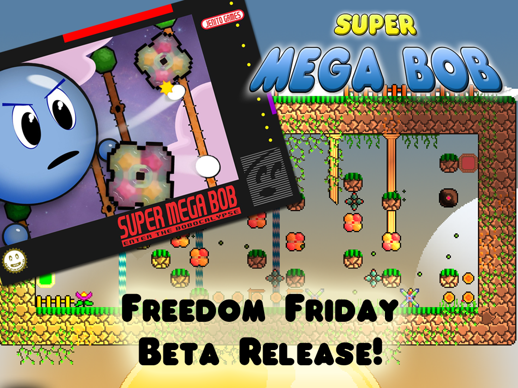 Super Mega Bob & Freedom Friday news - IndieDB