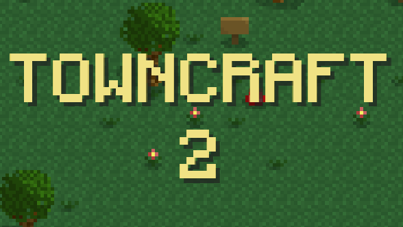 OMG! It's back! news - Towncraft II - IndieDB