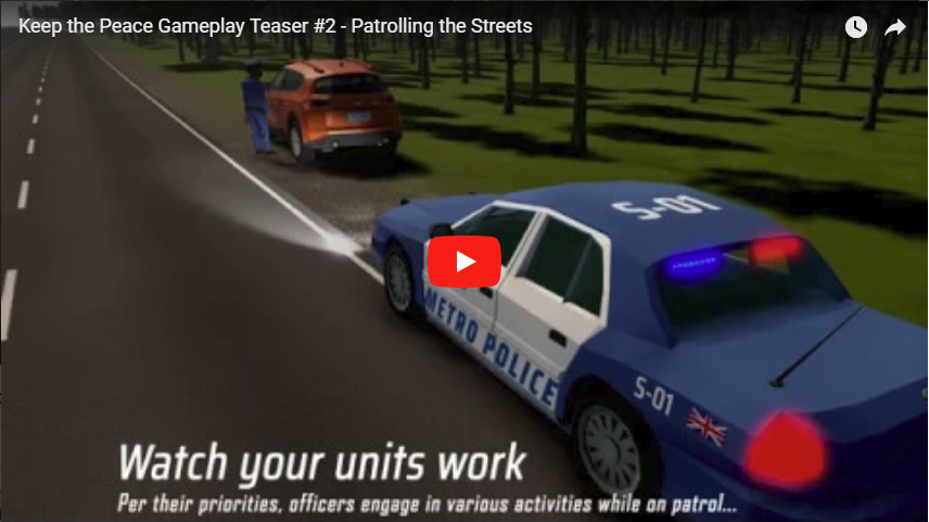 Keep the Peace: Gameplay Teaser #2 news - IndieDB
