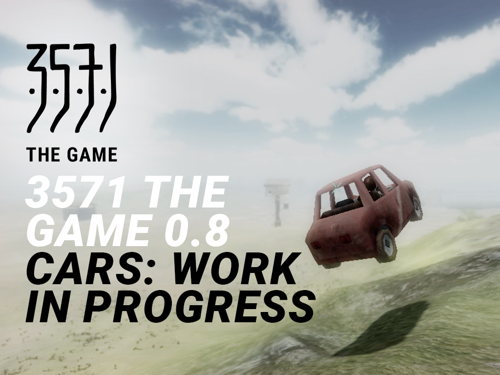 3571 The Game v0.8 "Cars" Update WIP news - IndieDB