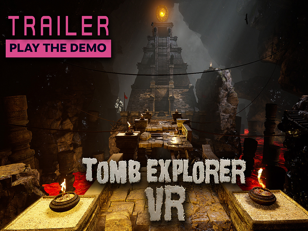 TOMB EXPLORER VR - New Trailer news - IndieDB