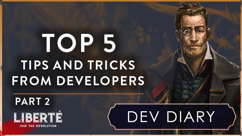 Top 5 Tips and Tricks on how to play Liberte Part 2 news - IndieDB