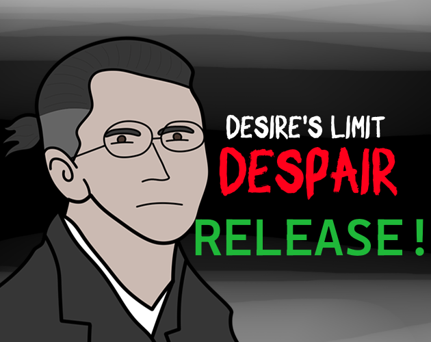 Desire's Limit: Despair is released! news - IndieDB