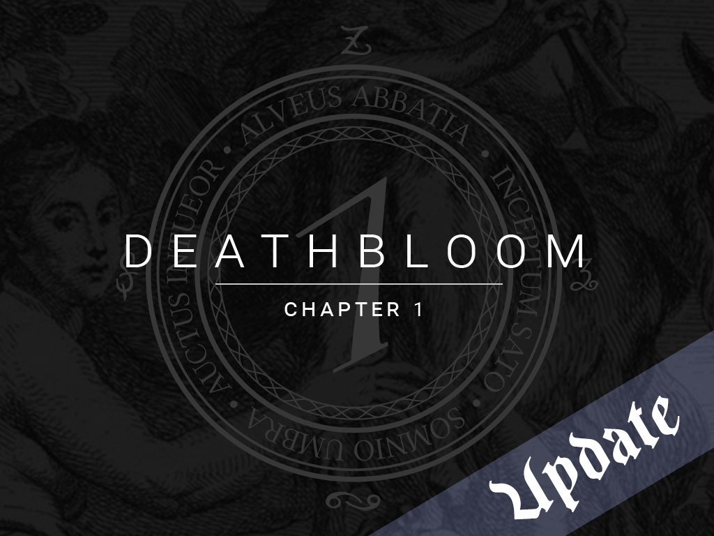 Deathbloom: Chapter 1 (Large Update) news - IndieDB