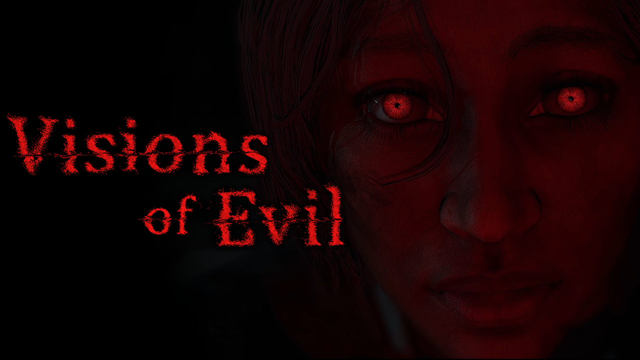 Visions of Evil Announcement Trailer news - IndieDB
