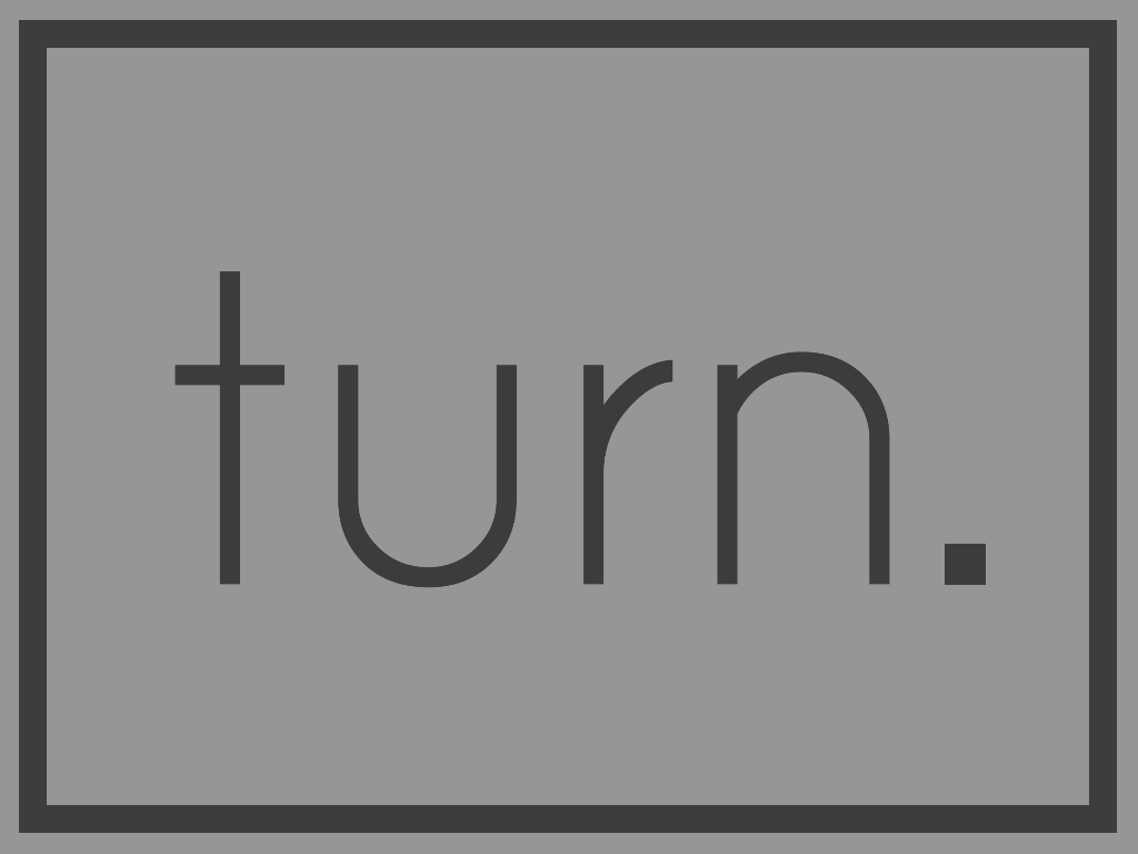 Turn Windows, Mac, Linux game - IndieDB