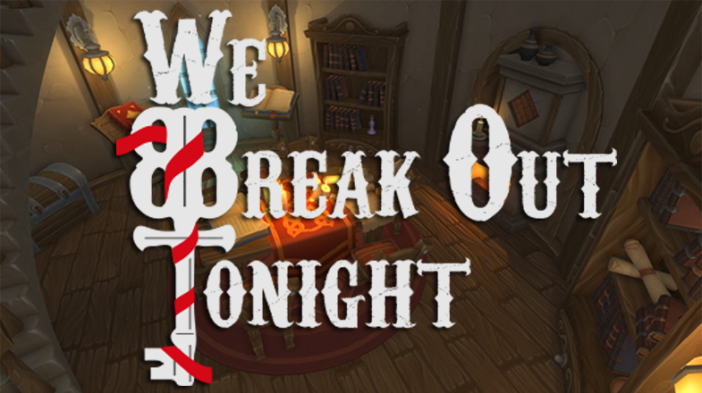 We Break Out Tonight Windows, Mac, Linux, VR game - IndieDB